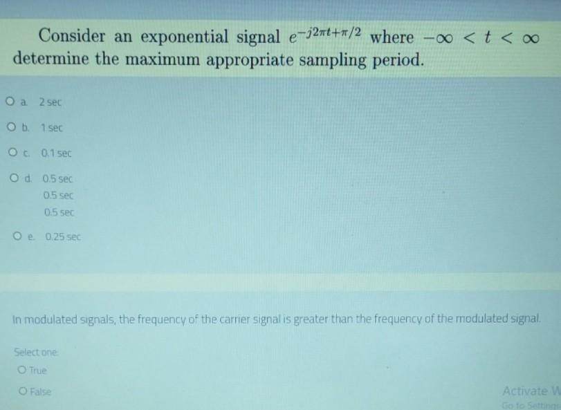 Solved Consider an exponential signal e−j2πt+π/2 where −∞ | Chegg.com