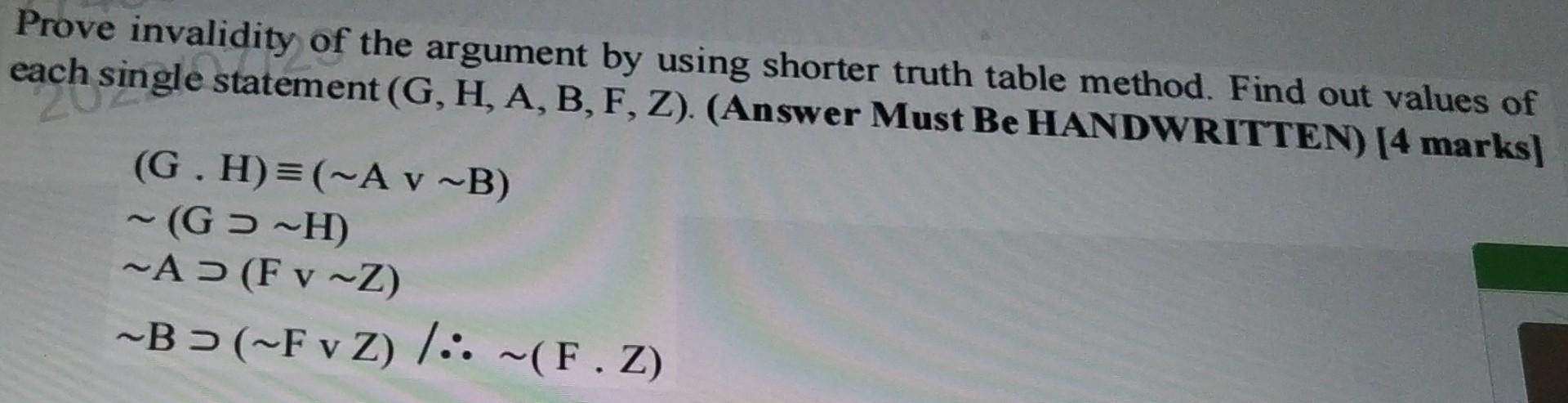 Solved Prove invalidity of the argument by using shorter | Chegg.com