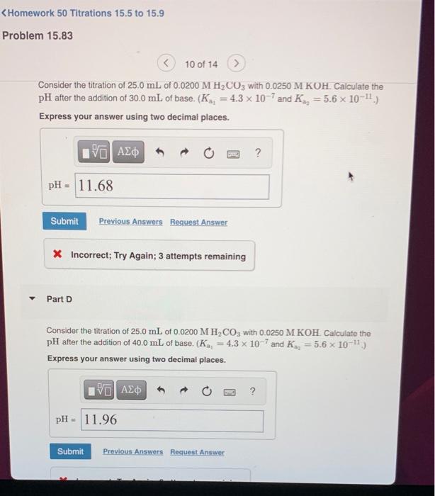 Solved Consider the titration of 25.0 mL of 0.0200MH2CO3 | Chegg.com