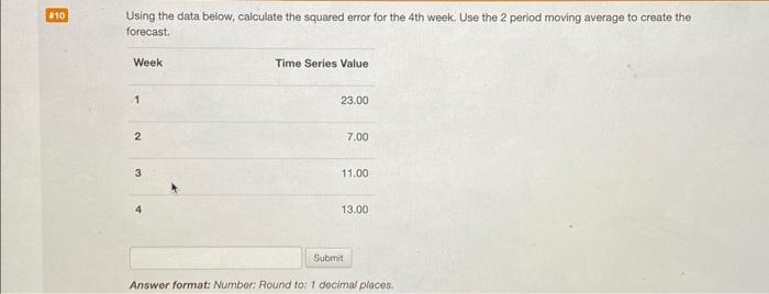 Solved Using the data below, caiculate the squared error for | Chegg.com