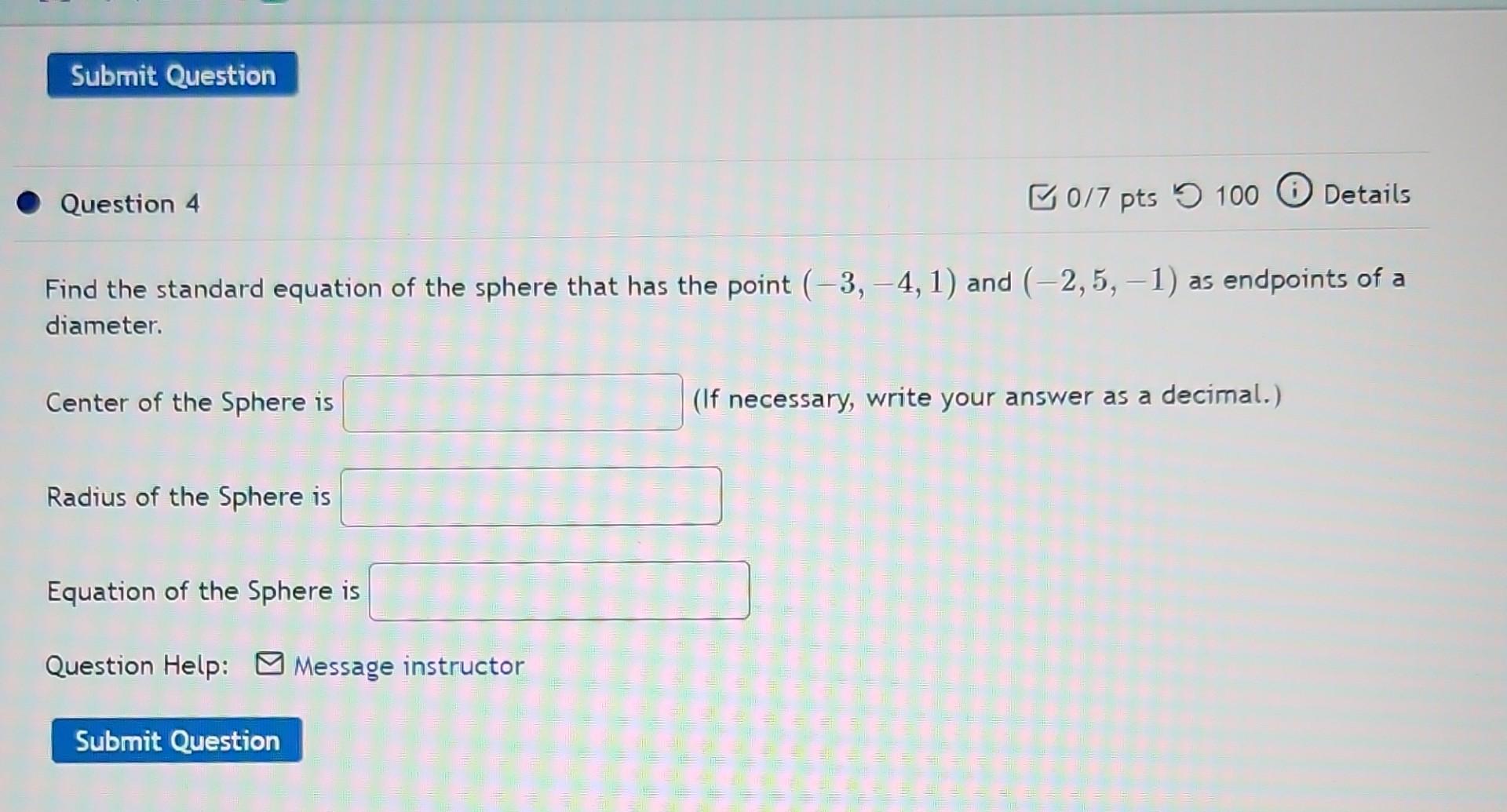 Solved Question 4 ¿ 0/7 pts 100 (i) Details Find the | Chegg.com
