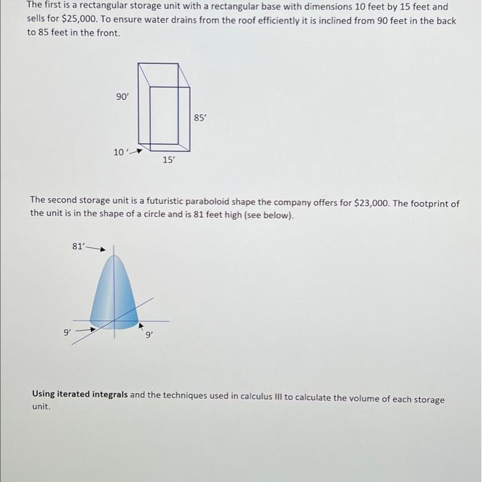 Solved The first is a rectangular storage unit with a | Chegg.com