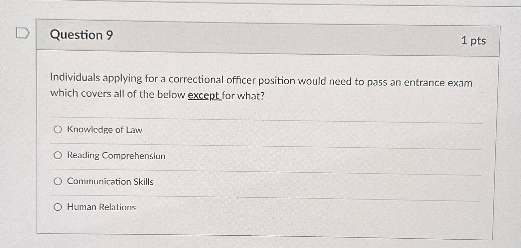 Solved Question 91ptsIndividuals applying for a correctional | Chegg.com