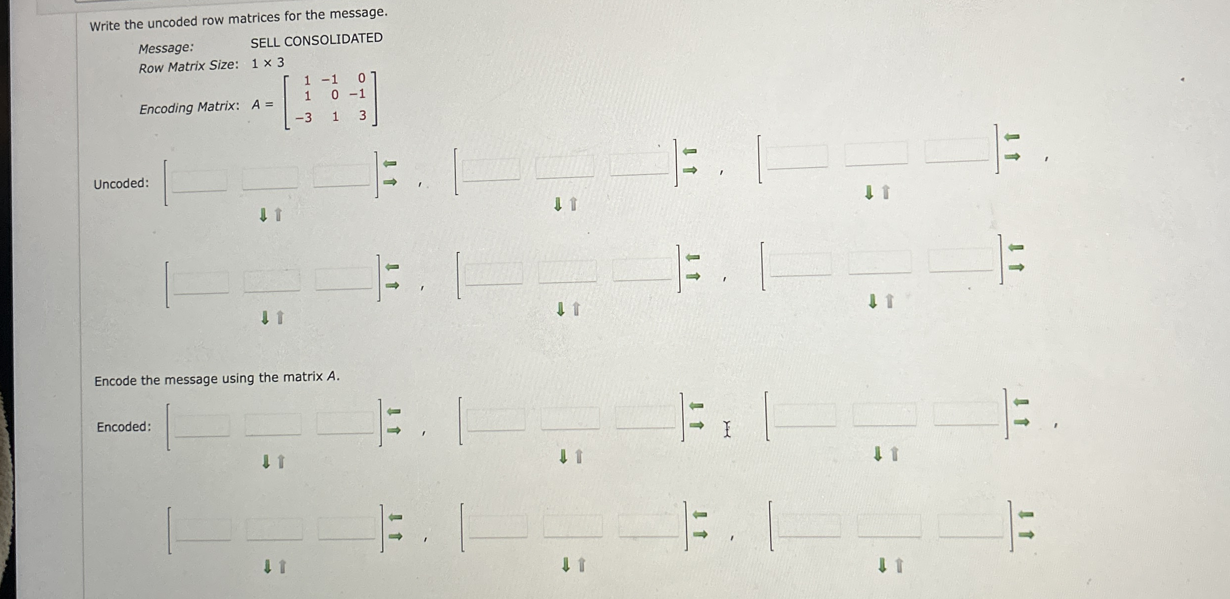 Solved Write the uncoded row matrices for the | Chegg.com