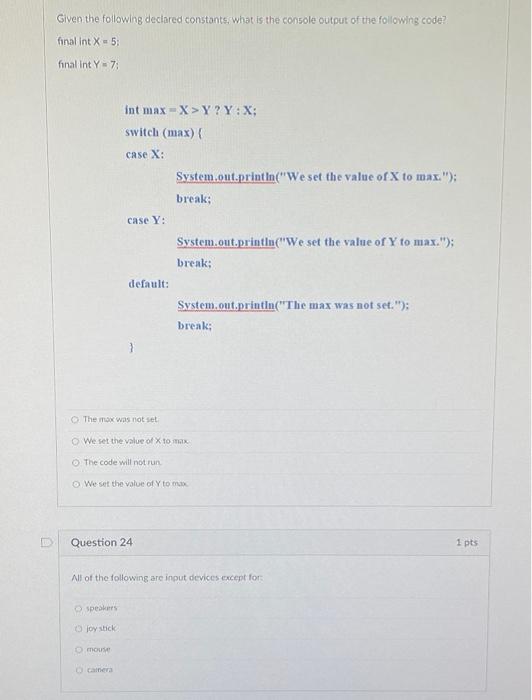Solved Given the following declared constants, what is the | Chegg.com