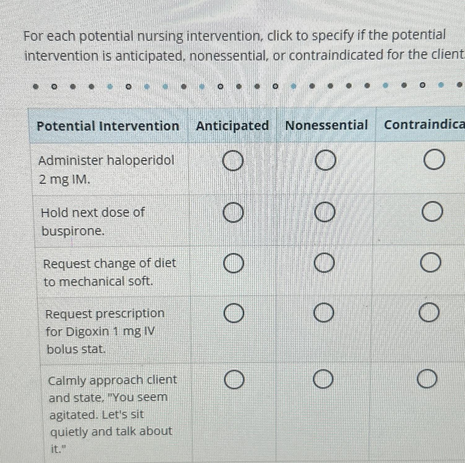 Solved For each potential nursing intervention, click to | Chegg.com