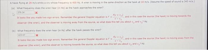 Solved A hawk flying at 29 m/s emits a cry whose frequency | Chegg.com