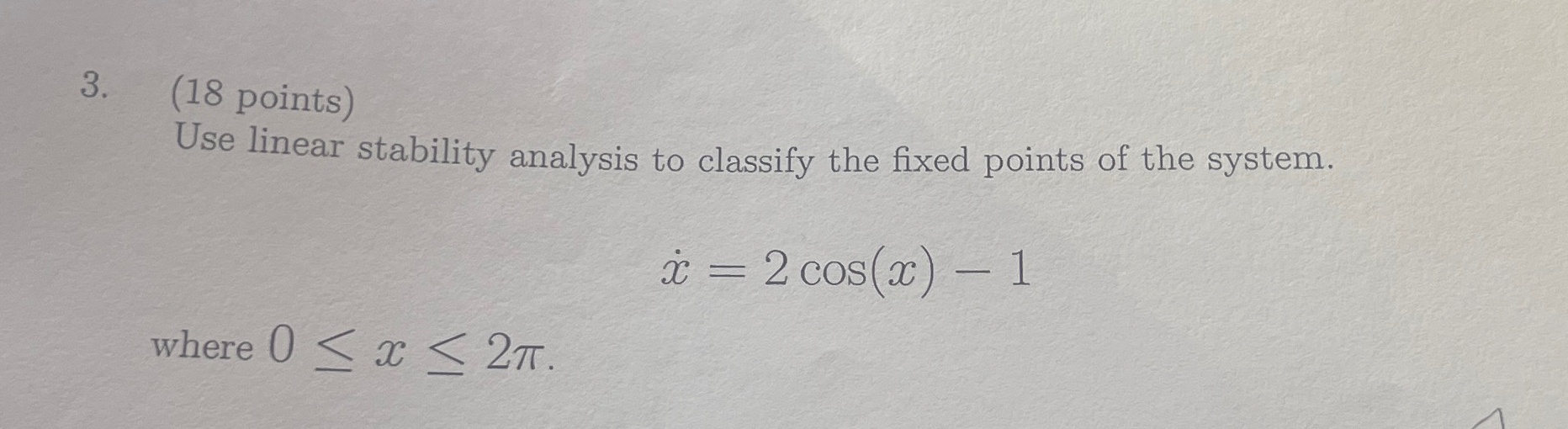 Solved by an EXPERT (18 ﻿points)Use linear stability analysis to classify | Chegg.com