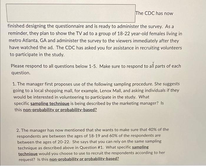 Solved The CDC has now finished designing the questionnaire | Chegg.com