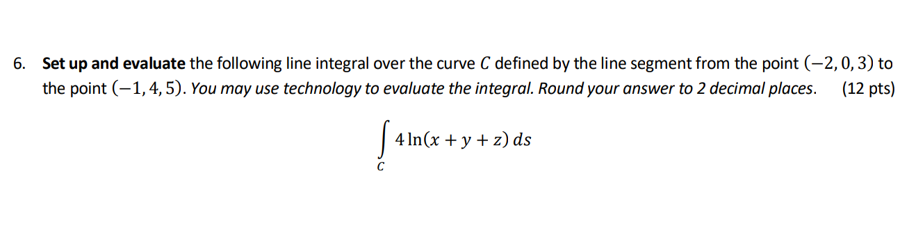 Solved Set up and evaluate the following line integral over | Chegg.com