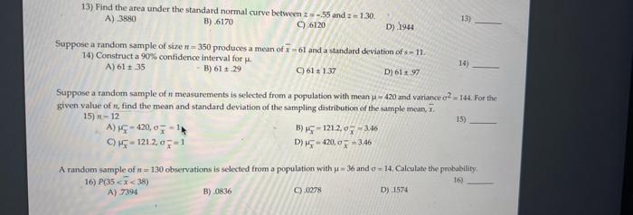 Solved 13) Find the area under the standard normal curve | Chegg.com