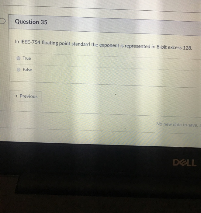 Solved Question 35 In IEEE-754 floating point standard the | Chegg.com