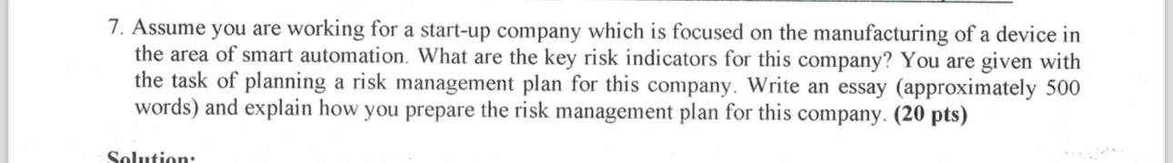 Solved Assume you are working for a start-up company which | Chegg.com