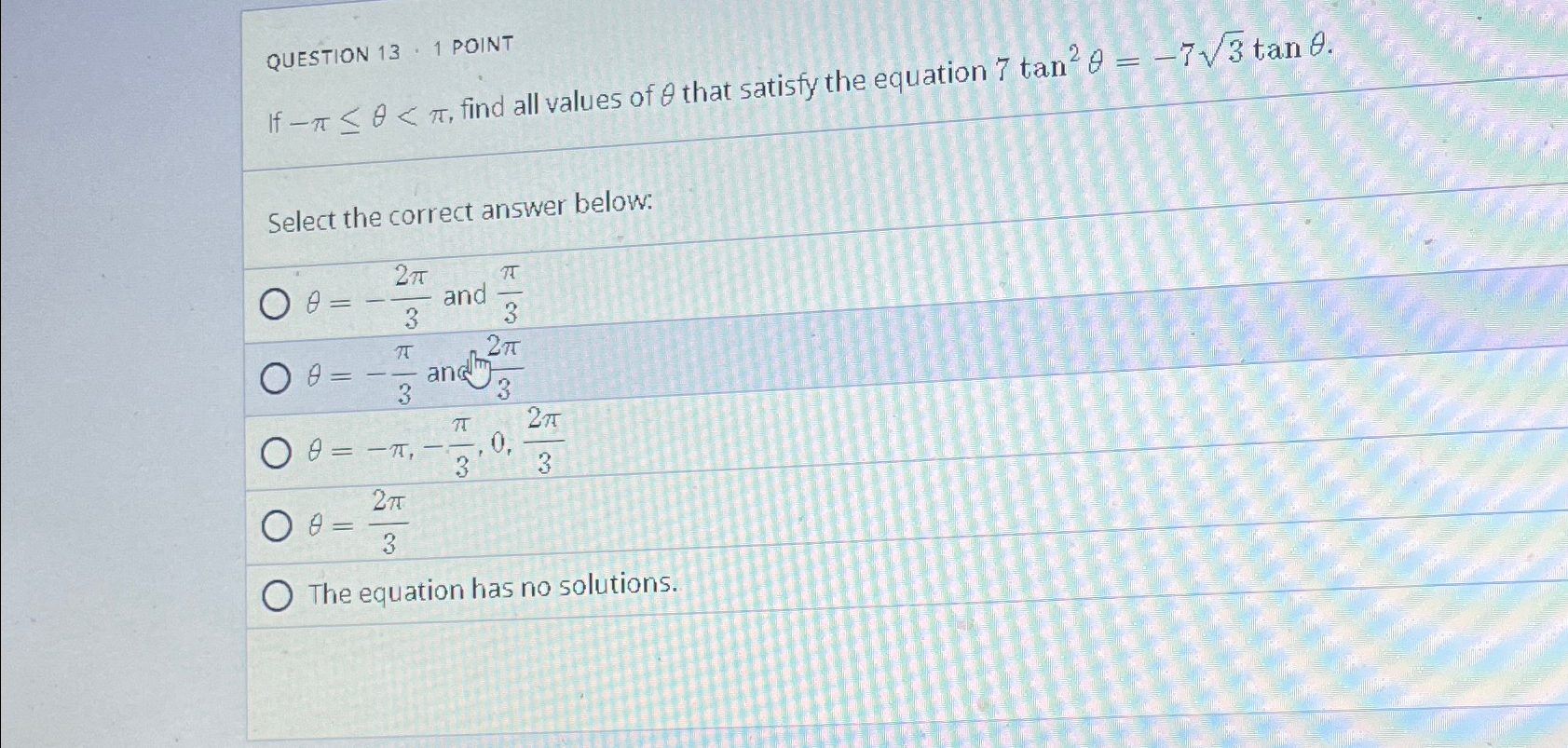 Solved QUESTION 13 - 1 ﻿POINTIf -π≤θ