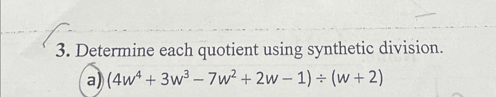Solved Determine quotient using synthetic | Chegg.com