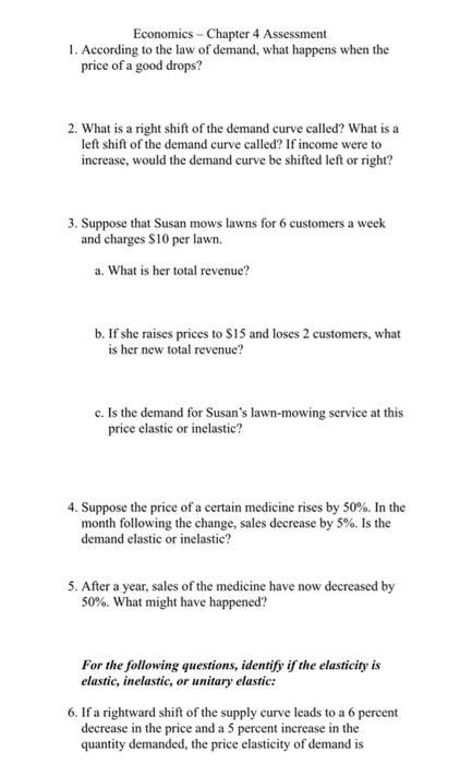 Solved Economics - Chapter 4 Assessment 1. According to the | Chegg.com
