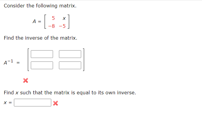 Solved Consider the following matrix.A=[5x-8-5]Find the | Chegg.com
