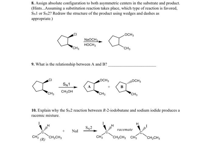 Solved 8. Assign absolute configuration to both asymmetric | Chegg.com