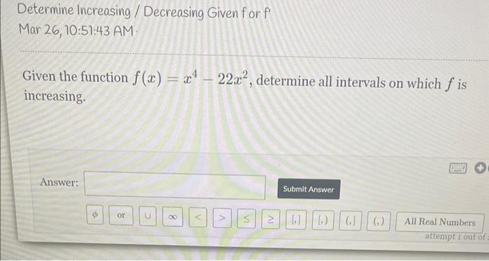 Solved Determine Increasing / Decreasing Given f or f | Chegg.com
