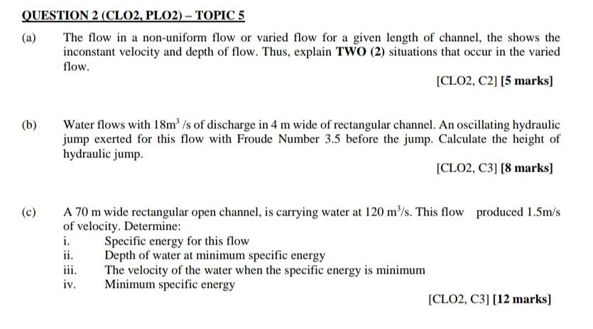 Solved QUESTION 2 (CLO2, PLO2) - TOPIC 5 (a) The flow in a | Chegg.com