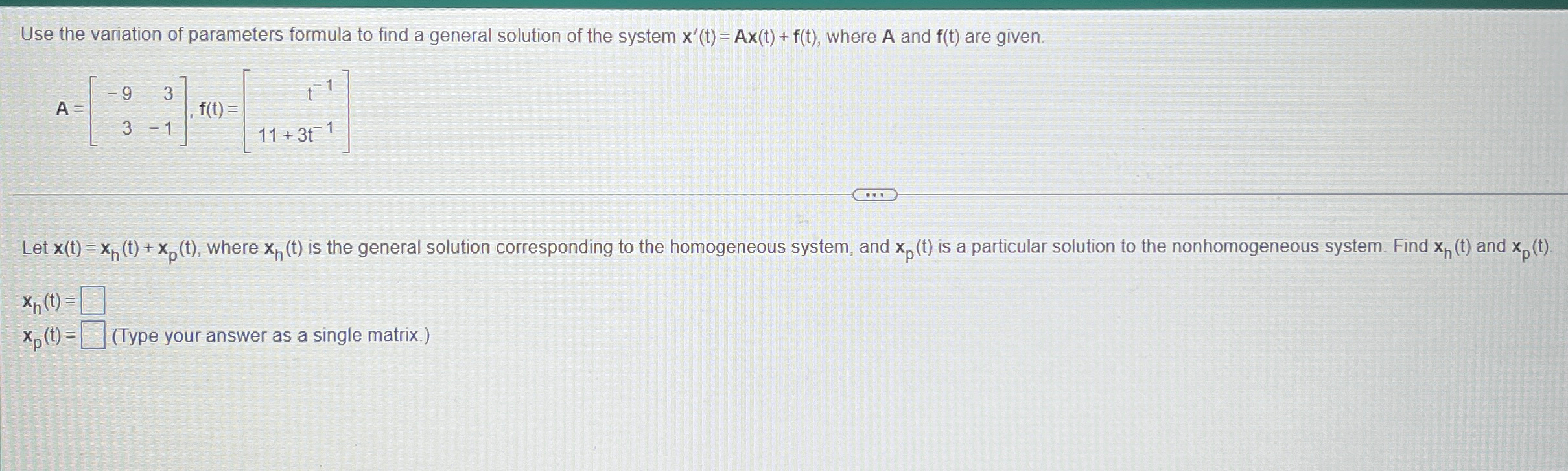 Solved Use the variation of parameters formula to find a | Chegg.com
