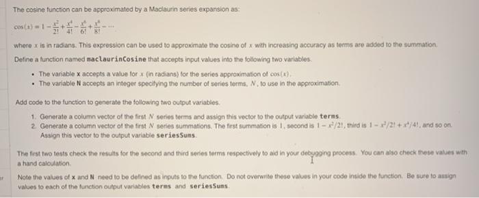 Solved The cosine function can be approximated by a | Chegg.com