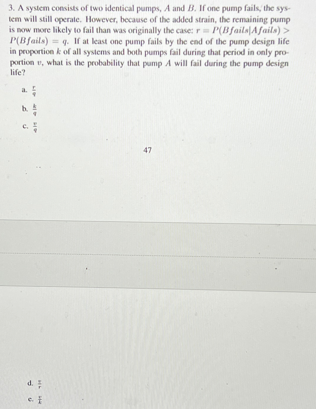 Solved A system consists of two identical pumps, A and B. | Chegg.com