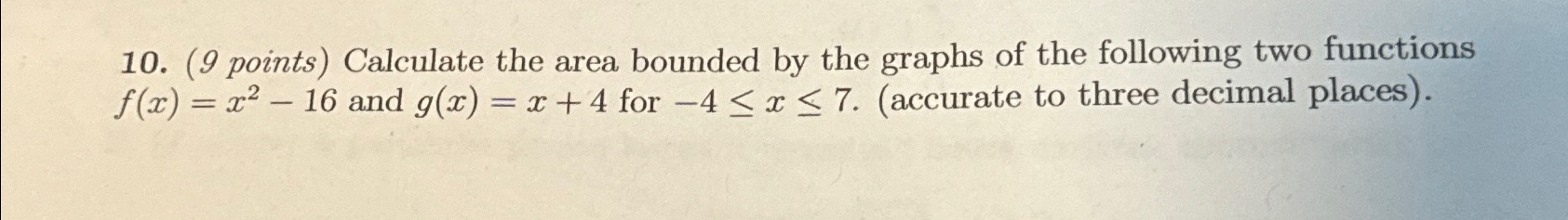 Solved (9 ﻿points) ﻿Calculate the area bounded by the graphs | Chegg.com