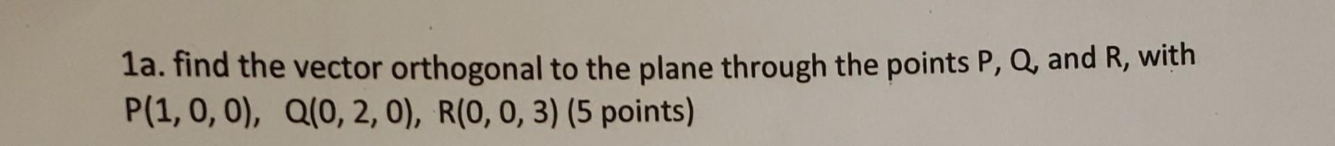 Solved 1b. Find the area of triangle PQR using the points | Chegg.com