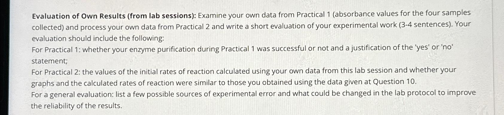 Solved Evaluation of Own Results (from lab sessions): | Chegg.com