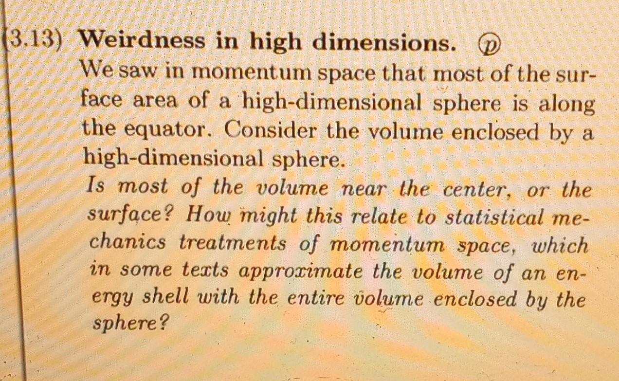 Solved 13) Weirdness in high dimensions. (D) We saw in | Chegg.com