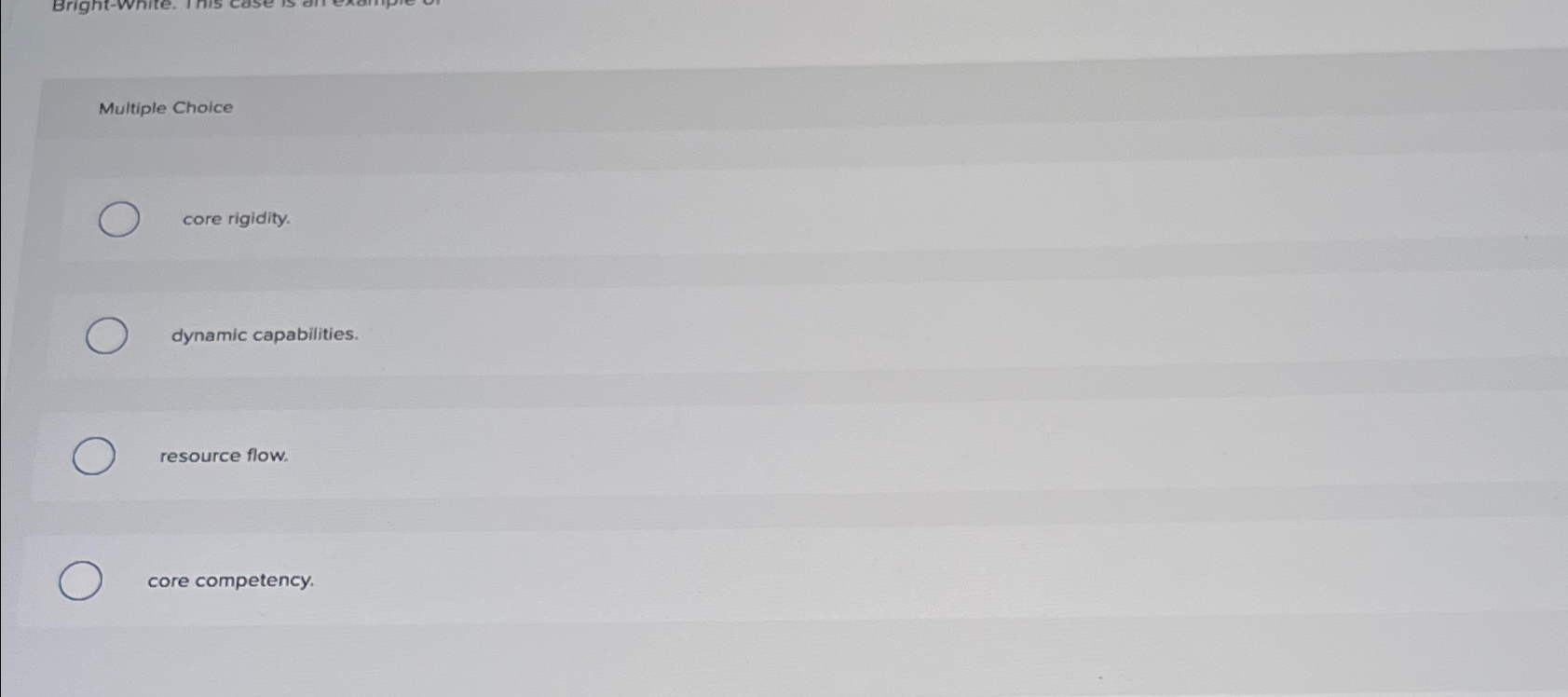 Solved Multiple Choicecore rigidity.dynamic | Chegg.com