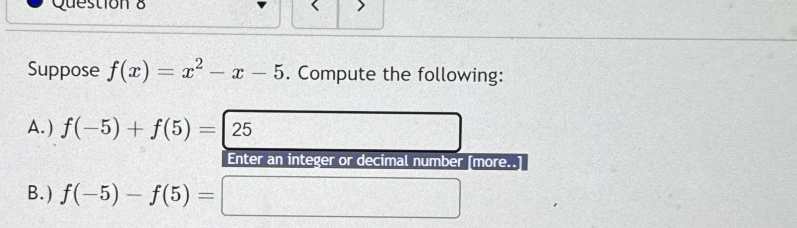 Solved Suppose f(x)=x2-x-5. ﻿Compute the | Chegg.com