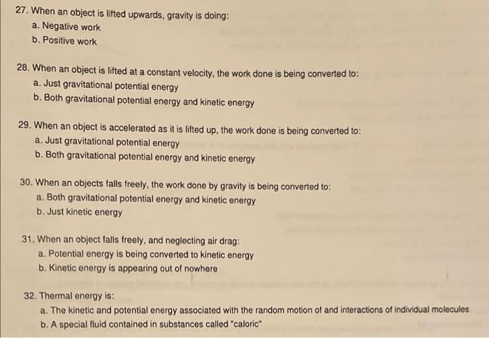 Solved 27. When an object is lifted upwards, gravity is | Chegg.com