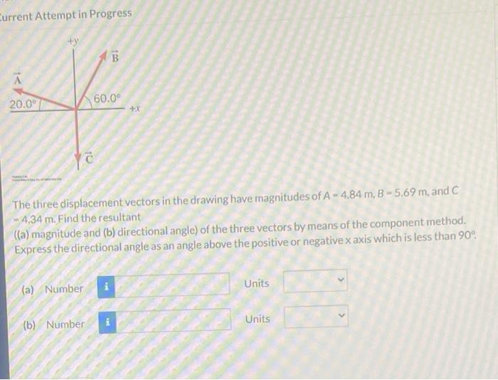 Solved urrent Attempt in Progress The three displacement | Chegg.com