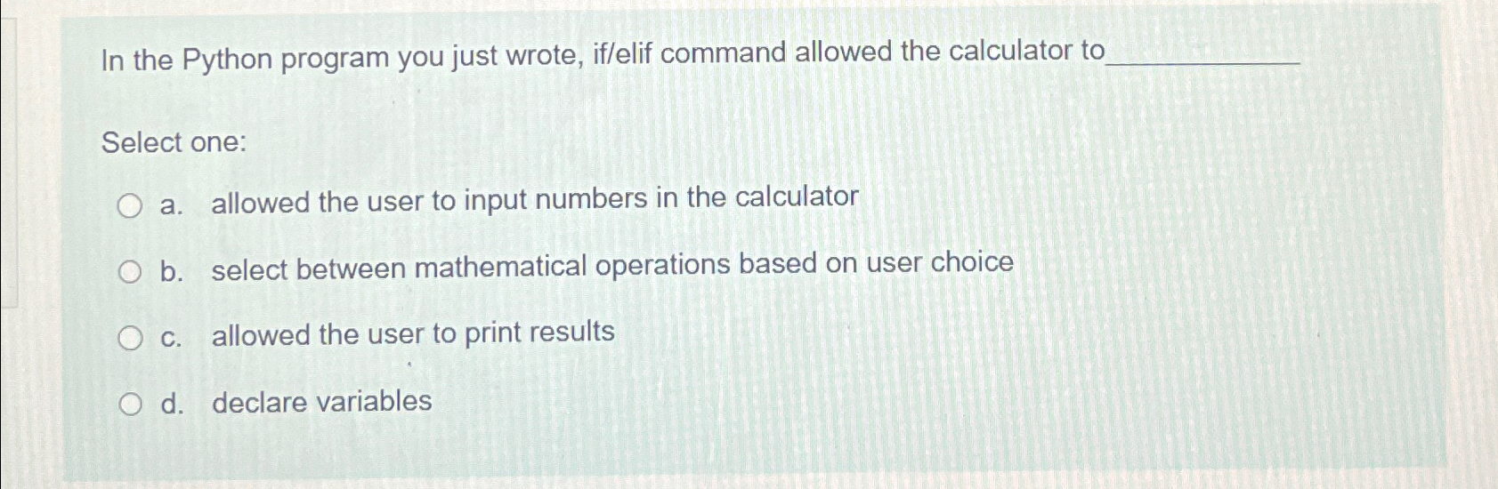 Solved In The Python Program You Just Wrote Ifelif Command 3974