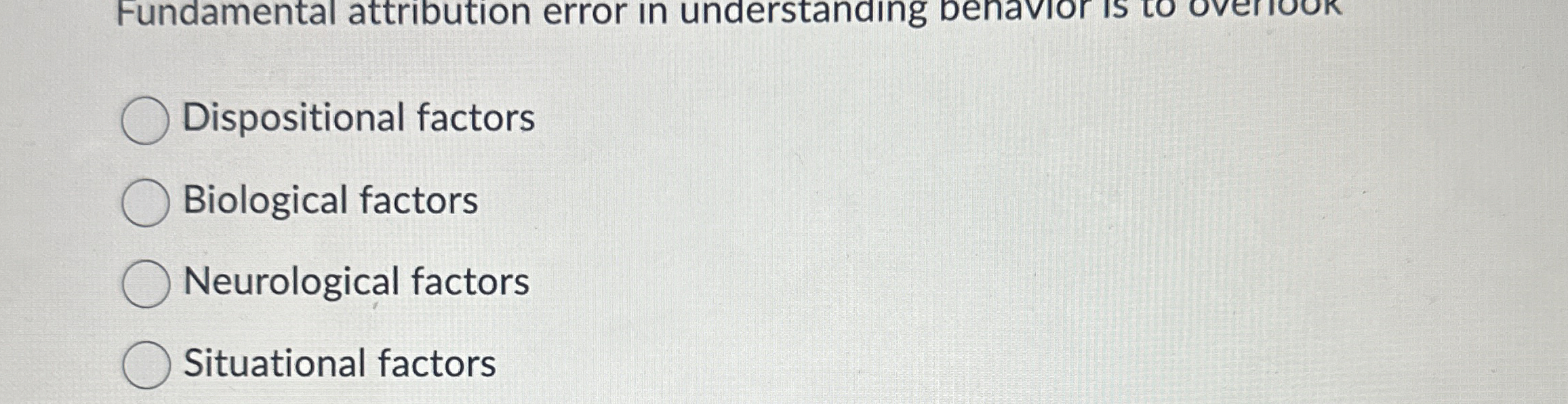 Solved Dispositional factorsBiological factorsNeurological | Chegg.com