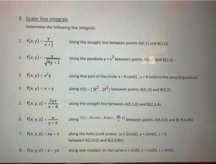 Solved 3. Scalar line integrals Determine the following line | Chegg.com