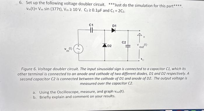 6. Set up the following voltage doubler circuit, ∗∗∗ | Chegg.com