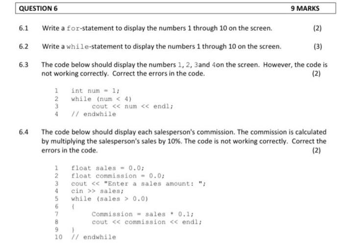 Solved 6.1 Write a for-statement to display the numbers 1 | Chegg.com
