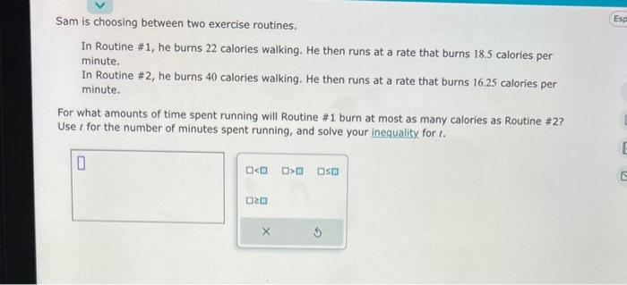 Solved Sam is choosing between two exercise routines. In | Chegg.com