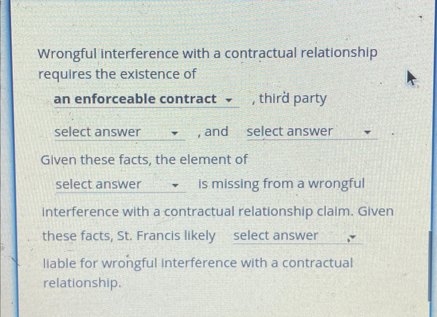 Solved Wrongful interference with a contractual relationship | Chegg.com