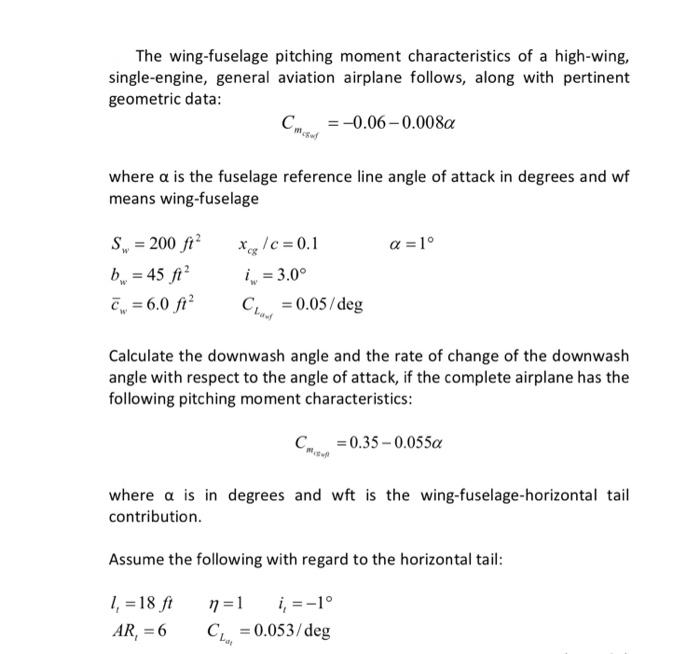 Solved The wing-fuselage pitching moment characteristics of | Chegg.com