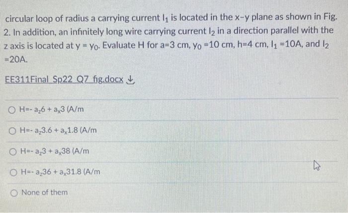 Solved circular loop of radius a carrying current l₁ is | Chegg.com