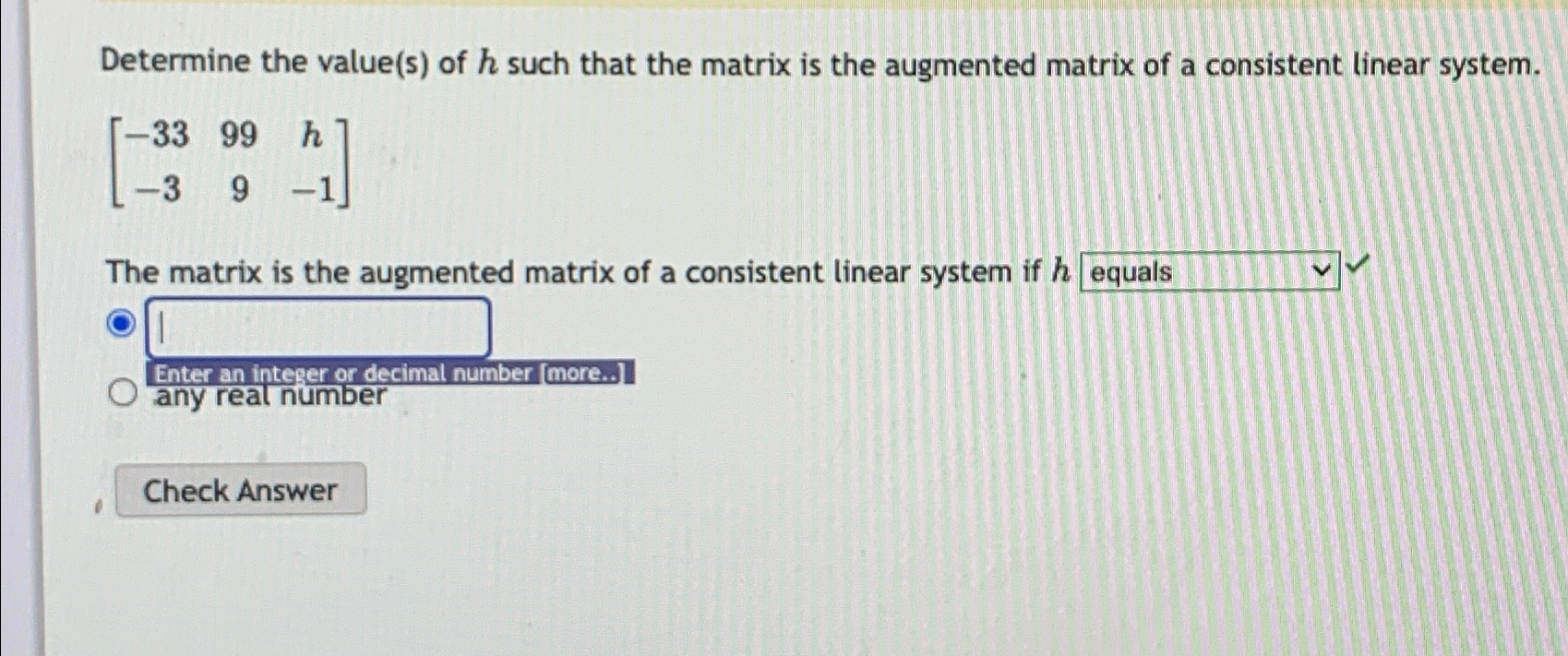 Solved Determine the value(s) ﻿of h ﻿such that the matrix is | Chegg.com