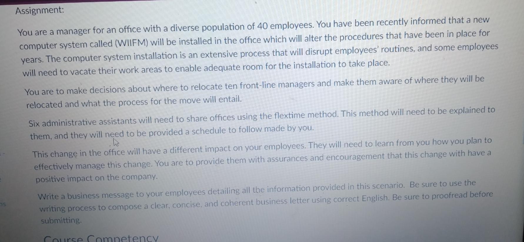 Solved Assignment: You are a manager for an office with a | Chegg.com