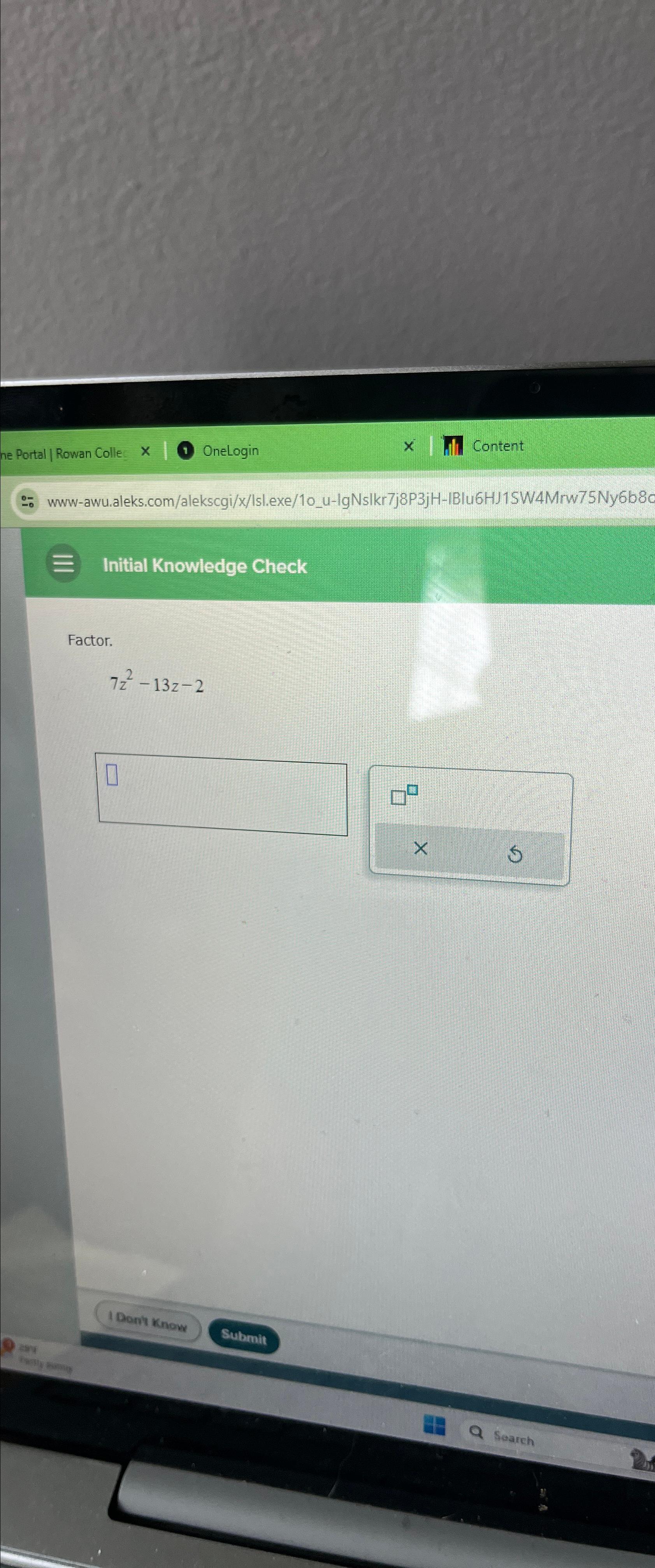 Solved Initial Knowledge CheckFactor,7z2-13z-21 ﻿Donit | Chegg.com