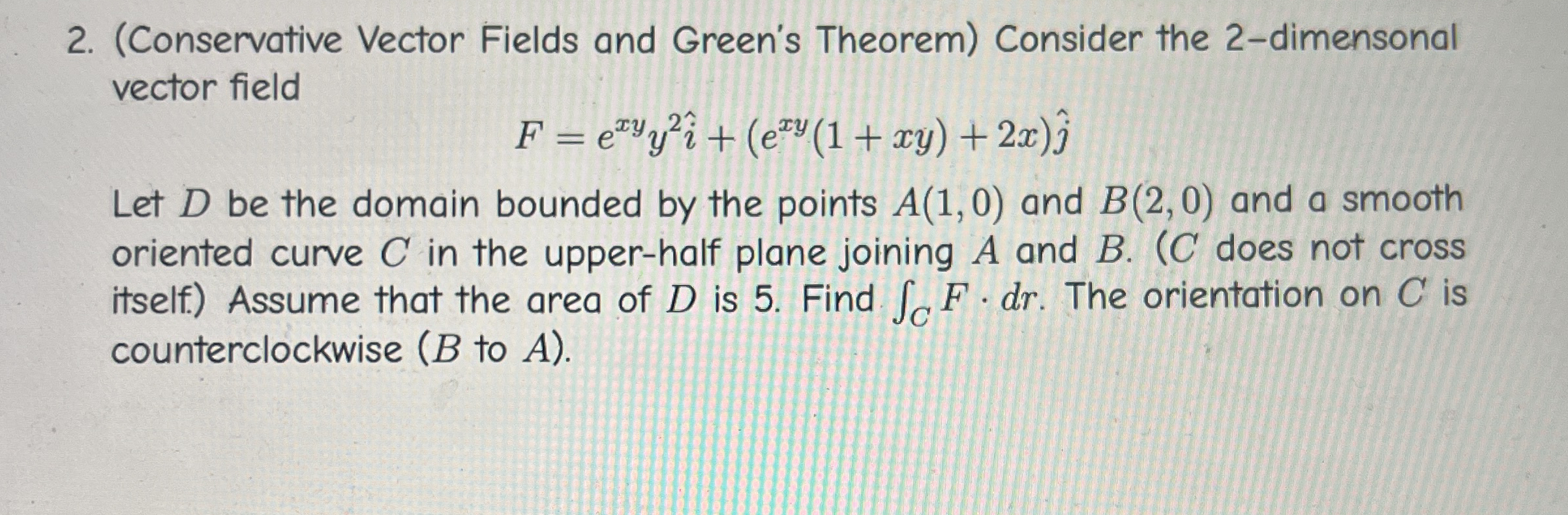 (Conservative Vector Fields and Green's Theorem) | Chegg.com
