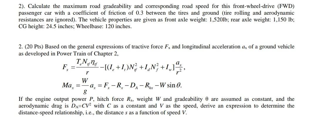 Solved ME 489/689 Vehicle Dynamics, X Wu, NDSU ME 489/689 | Chegg.com