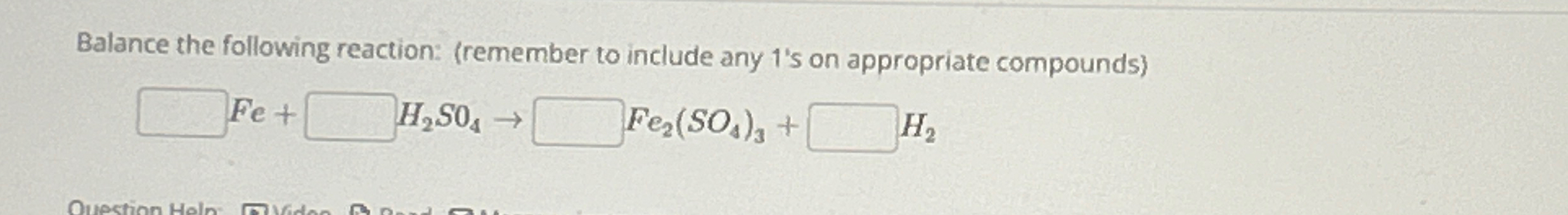 Solved Balance the following reaction: (remember to include | Chegg.com
